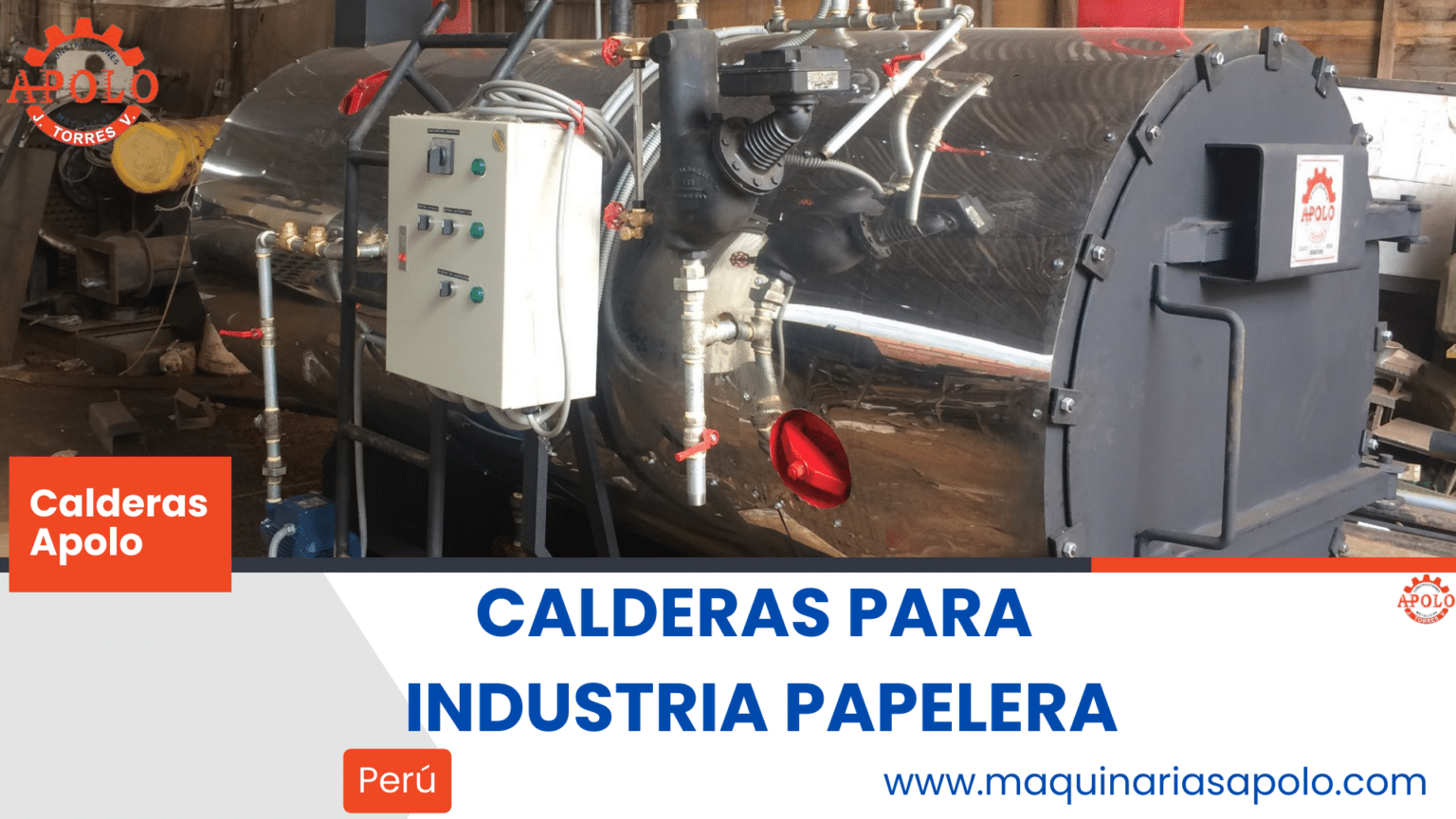 Fábrica de Calderas Industriales Perú | Calderas Apolo